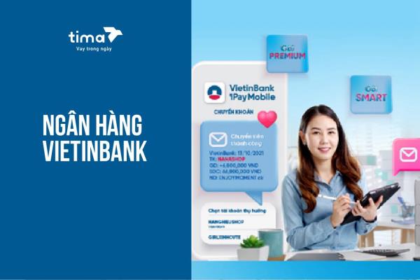 Bảng lãi suất gửi tiết kiệm ngân hàng Vietinbank MỚI NHẤT